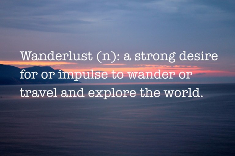 What Makes Me A Wanderluster – My Little Corner Of The Universe: